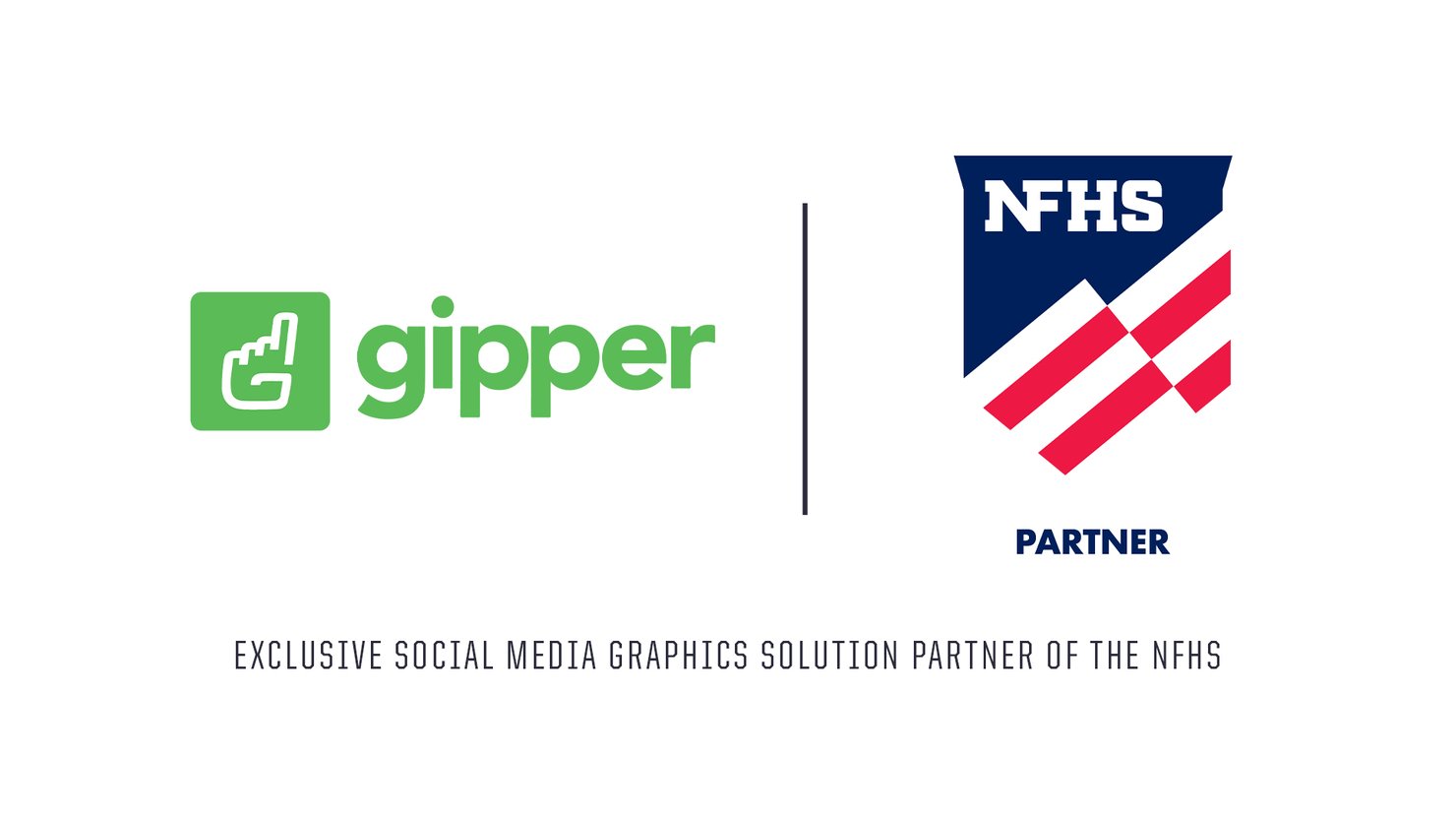 Gipper Named Exclusive Social Media Graphics Solution Partner of NFHS ...